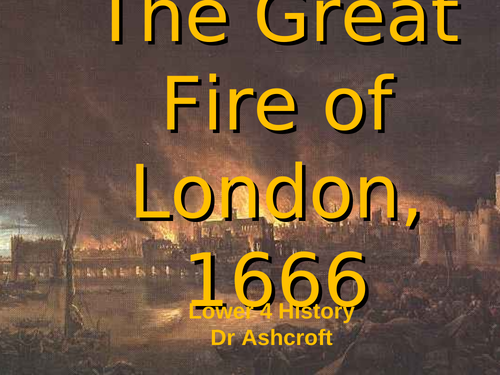 KS3 - Year 8 History - The Great Fire of London 1666 | Teaching Resources