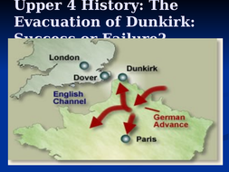 KS3 - Year 9 History - The Evacuation of Dunkirk - May 1940 | Teaching ...