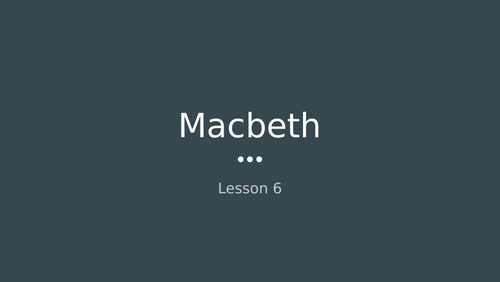 Macbeth Unit of Work | Teaching Resources