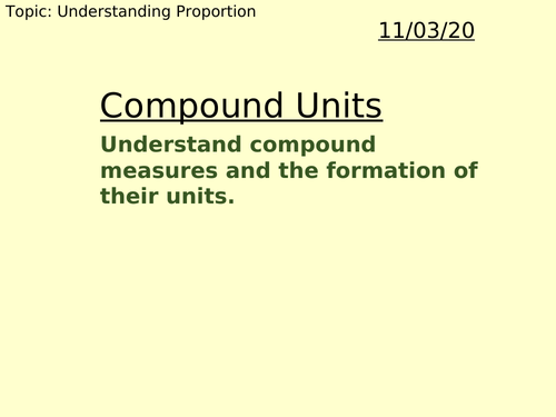 Understanding Proportion: Compound Units | Teaching Resources