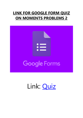 Progressive moments worksheet & Google Form Quiz - Principle of Moments ...