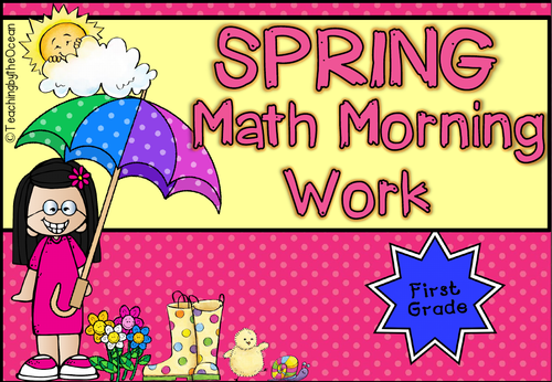 Spring First Grade Math Morning Work | Teaching Resources