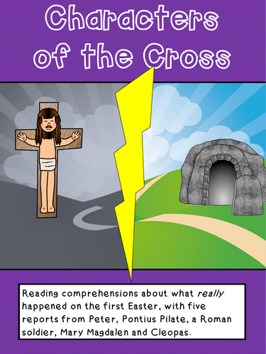 Reading comprehensions - Characters of the Cross - Ideal for class or ...