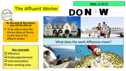 AQA GCSE Sociology - The affluent worker | Teaching Resources