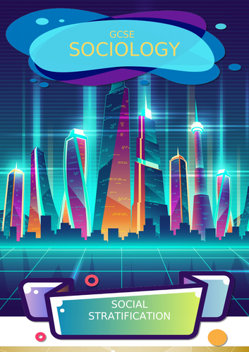 GCSE Sociology Workbook - Social Stratification | Teaching Resources