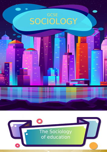 GCSE Sociology Workbook - Education | Teaching Resources