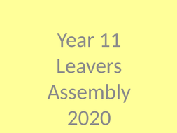 Year 11 leavers assembly | Teaching Resources