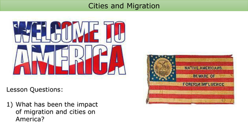 Cities and Migration - Impact upon the USA 1880-1900 | Teaching Resources