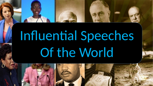 Influential Speeches of the World | Teaching Resources