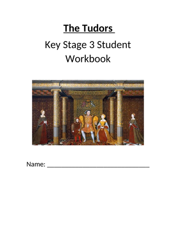 The Tudors: Workbook for Key Stage 3 | Teaching Resources