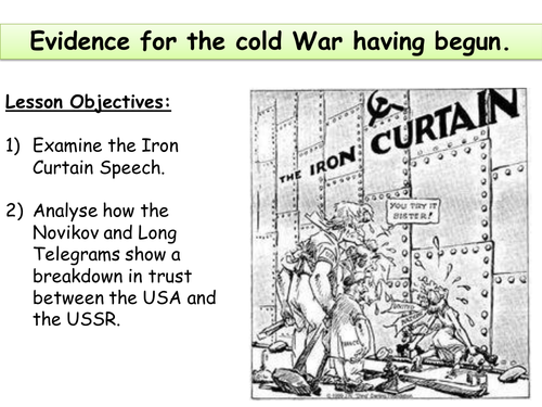 Cold War- Early events - Iron Curtain, Telegrams - Assessment of ...