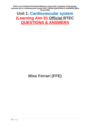 BTEC level 3 Unit 1 Anatomy & Physiology, Learning Aim D cardiovascular system | Teaching Resources