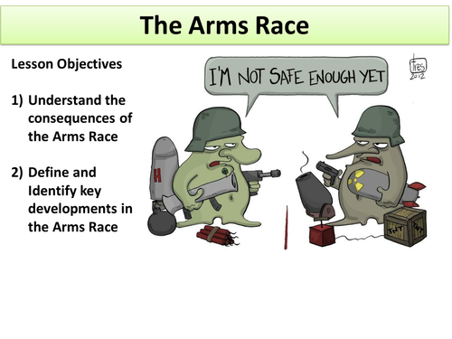 Arms Race during the Cold War | Teaching Resources