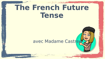 The French Future Tense | Teaching Resources