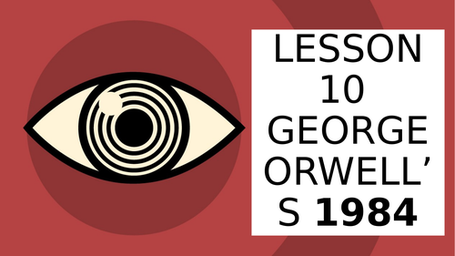 George Orwell's 1984 | Teaching Resources
