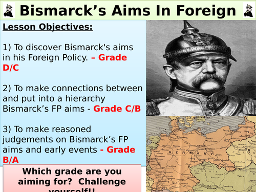 Bismarck's Aims in his Foreign Policy - Source based lesson | Teaching ...