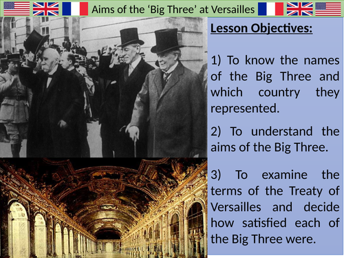 Aims of the Big Three at Versailles - full lesson - lots of sources and ...