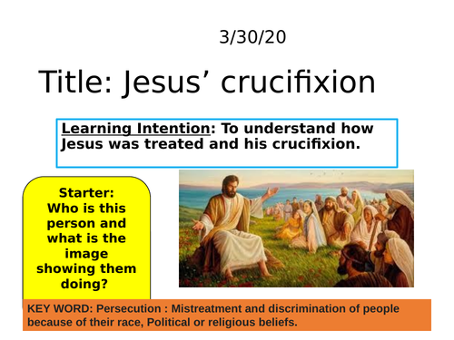 Jesus' crucifixtion | Teaching Resources