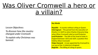 Lesson: Was Oliver Cromwell a hero or a villain? | Teaching Resources