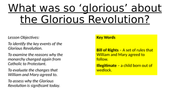 Lesson: What was so ‘glorious’ about the Glorious Revolution ...