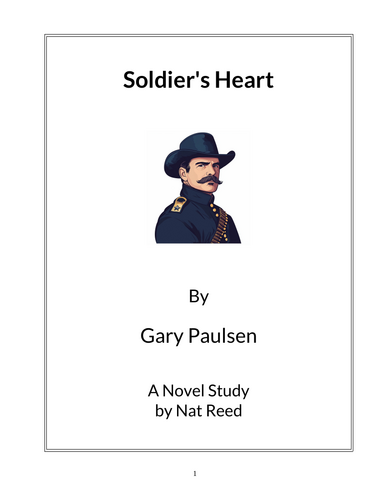 Soldier's Heart by Gary Paulsen - (Lesson Plan) | Teaching Resources