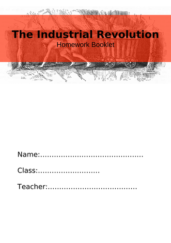Industrial Revolution Work booklet WITH Homework booklet | Teaching ...