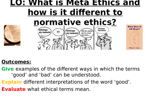 Meta-Ethical Theories Workbook and Power Points | Teaching Resources