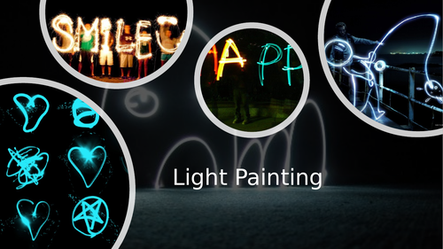 Photography Club/ Workshop - Light Painting | Teaching Resources
