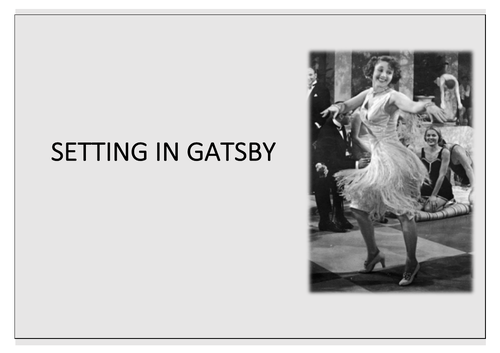 Setting in the Great Gatsby | Teaching Resources