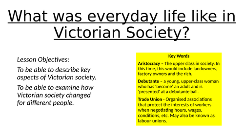 Lesson: What was everyday life like in Victorian Society? | Teaching ...