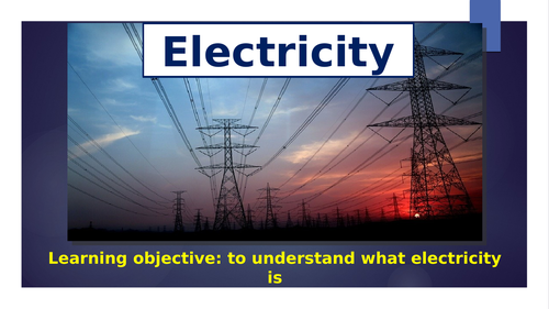 Science- What is electricity? Year 6 | Teaching Resources