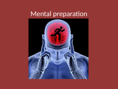 GCSE PE Sport Psychology (Mental Preparation) | Teaching Resources