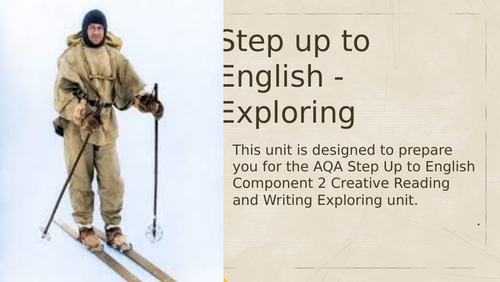 AQA Step Up to English: Component 2 EXPLORING Practice Unit | Teaching ...
