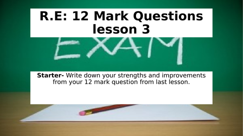 Lesson 2 and 3 on Answering 12 Mark Questions for R.E AQA GCSE ...