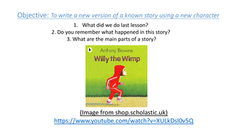 Home Learning: Creating a Character/Story Writing based on Willy the ...