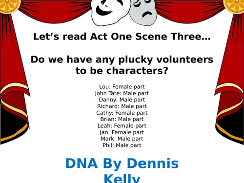 DNA - Dennis Kelly - Year 9 Scheme of Work (Act 1) | Teaching Resources