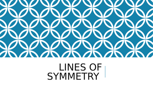Line of Symmetry PowerPoint Year 2 | Teaching Resources