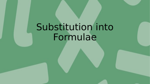 Substitution Into Formula Made Easy: Full Lesson For Functional Skills ...
