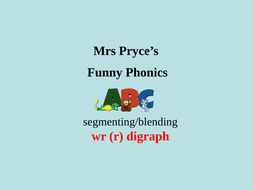 wr (r) phoneme Mrs Pryce's Funny Phonics | Teaching Resources