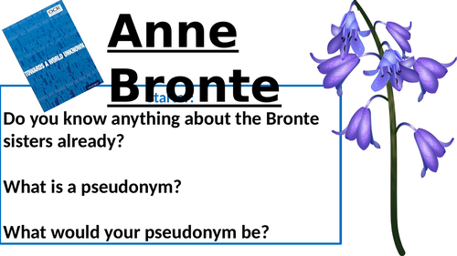 THE BLUEBELL - ANNE BRONTE - OCR GCSE POETRY | Teaching Resources