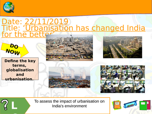 KS3 L9 - Impacts of Urbanisation on India | Teaching Resources