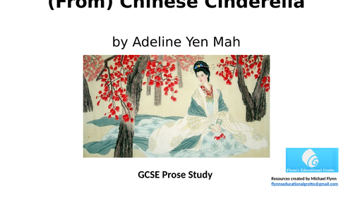 GCSE Prose Study: 'Chinese Cinderella' by Adeline Yen Mah | Teaching ...
