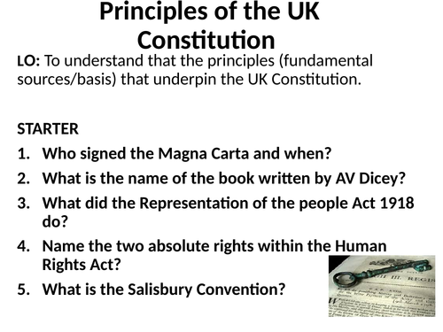 A Level Politics- Principles of the UK Constitution | Teaching Resources