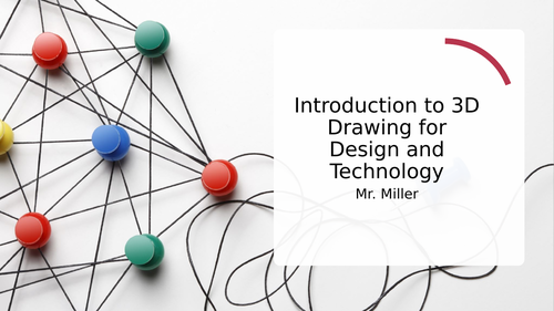 Work From Home DT KS3 3D Drawing Introduction | Teaching Resources