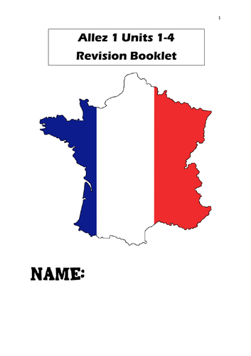 Allez 1 French Revision Booklets Units 1-4 and 6-9 | Teaching Resources