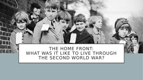 The Home Front (Second World War / World War Two) | Teaching Resources