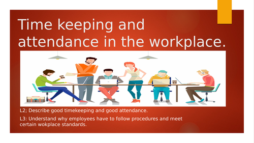 Good Time Keeping and Attendance | Teaching Resources