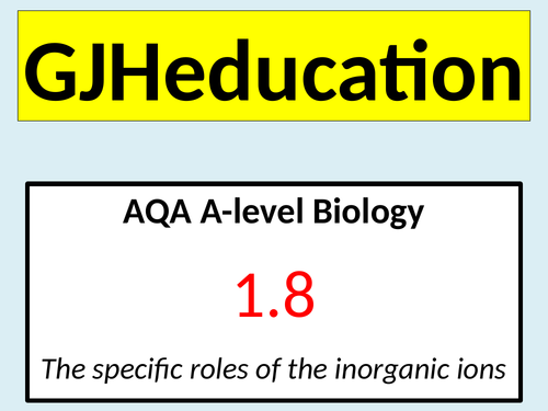 Inorganic ions (AQA A-level Biology) | Teaching Resources Inorganic ions (AQA A-level Biology) | Teaching Resources