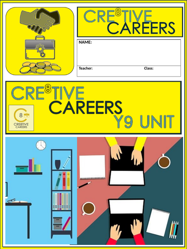 Y9 Cre8tive Careers Student Work Booklet | Teaching Resources