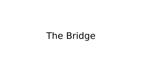 A-Level Media The Bridge case study revision | Teaching Resources